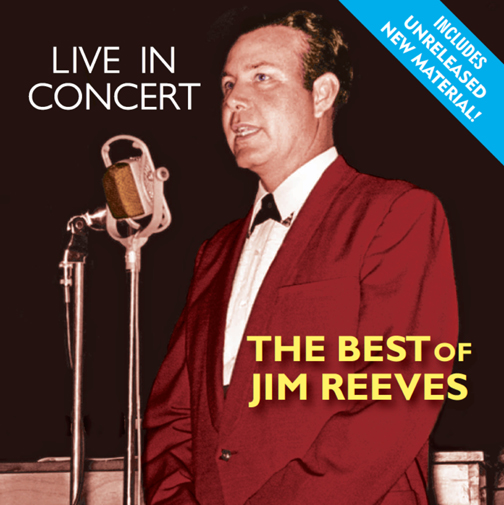 JIM REEVES FAN FORUM: NEW JIM REEVES LIVE IN CONCERT CD